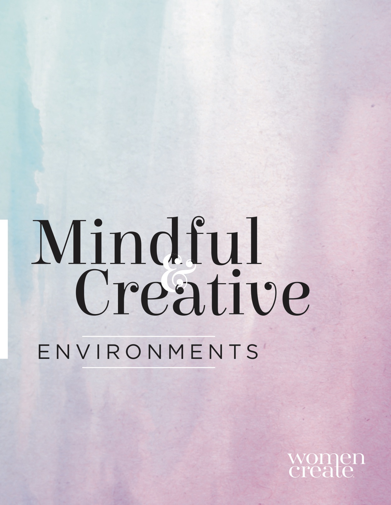 Mindful & Creative Environments - Women Create